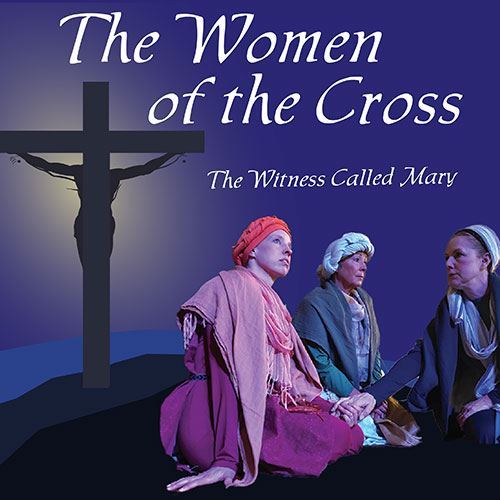 Women of the Cross - The Witnesses Called Mary. Eldridge Christian ...
